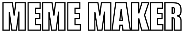 Meme Maker